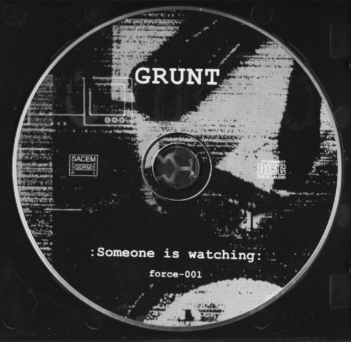 Someone is watching | GRUNT | FORCE MAJEURE