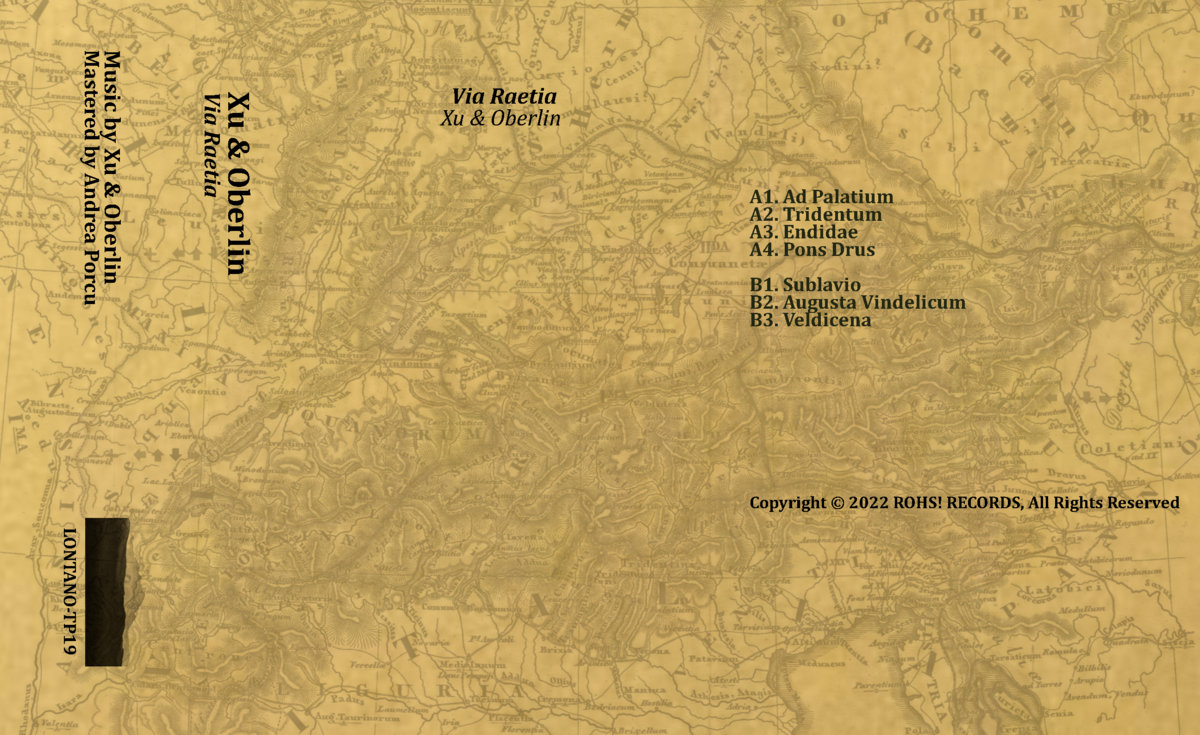 Via Raetia | Xu & Oberlin | Lᴏɴᴛᴀɴᴏ Series