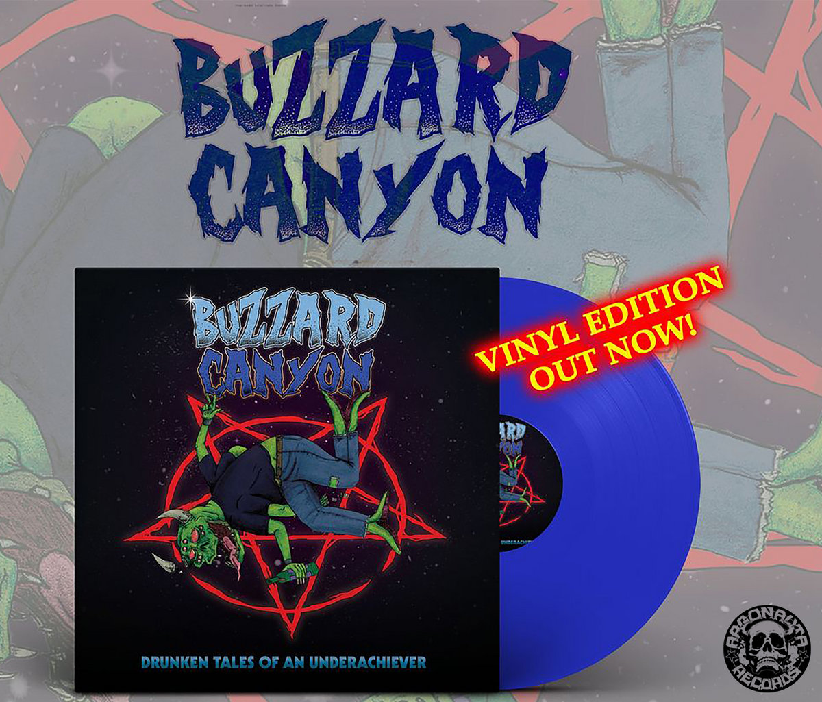 Drunken Tales of an Underachiever | Buzzard Canyon