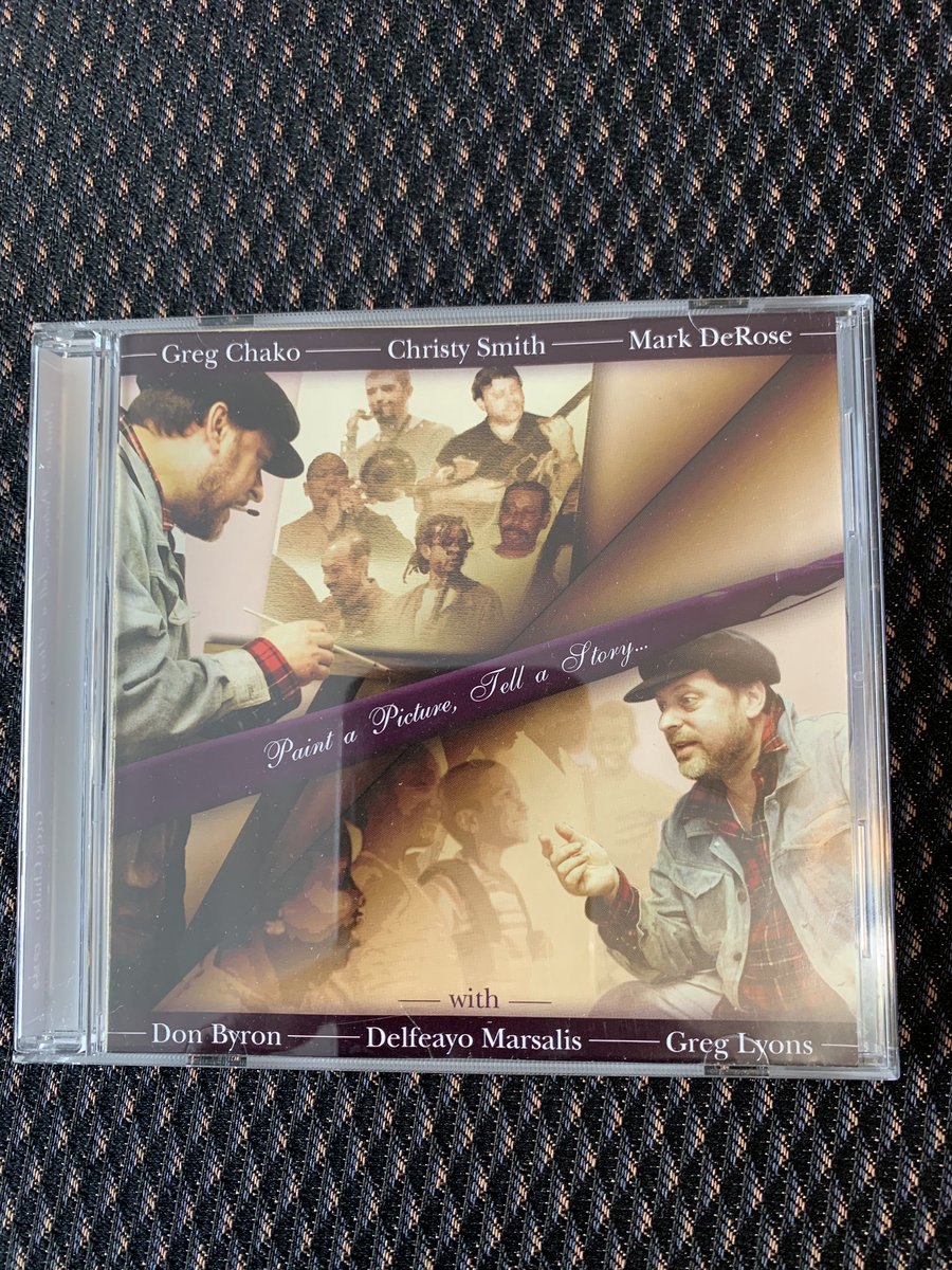 Paint a Picture, Tell a Story | Greg Chako