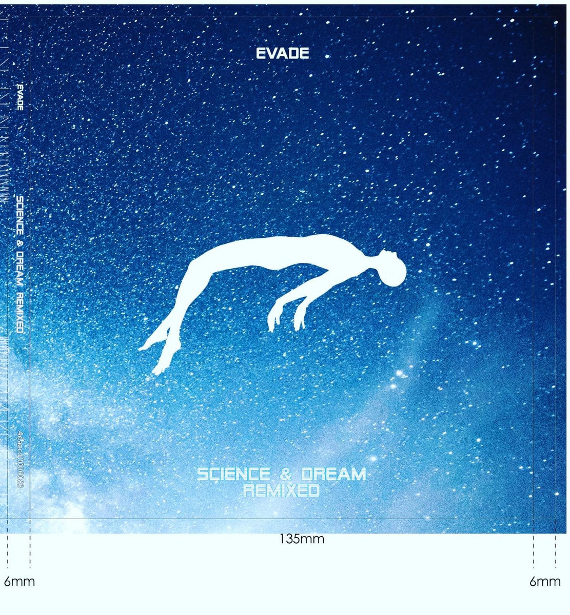 EVADE - SCIENCE & DREAM REMIXED | 4daz-le Records