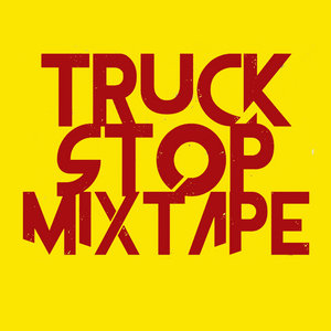 Music | Truck Stop Mixtape
