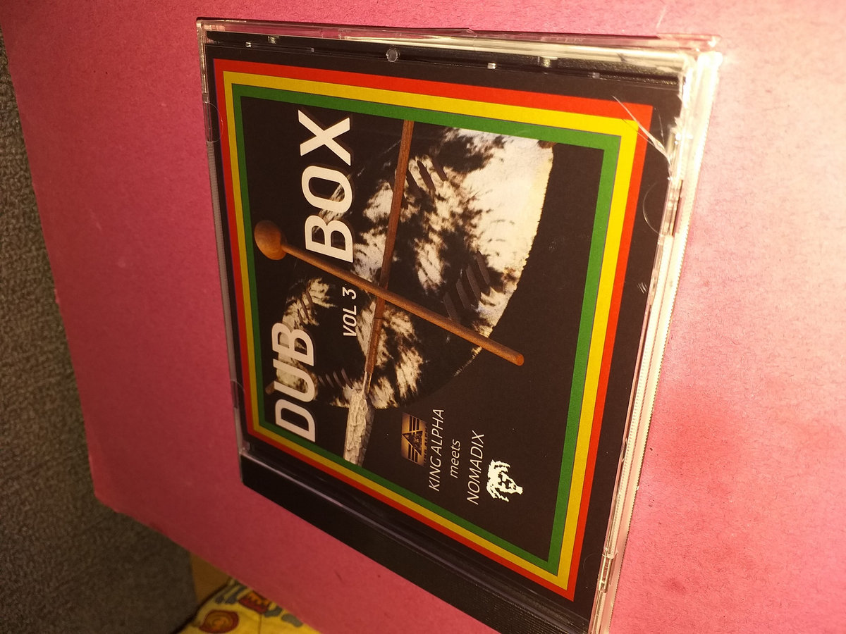 Dub Box Vol 3 King Alpha Meets Nomadix | King Alpha and Nomadix | NOMADIX