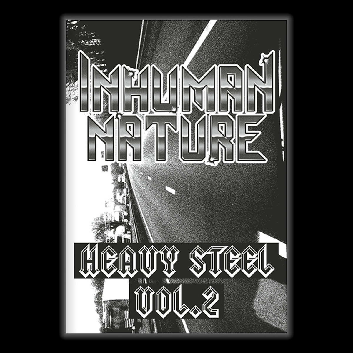 Heavy Steel Vol. 2 | Inhuman Nature