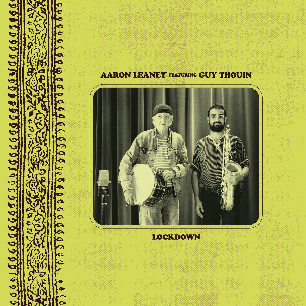 Lockdown | Aaron Leaney feat. Guy Thouin
