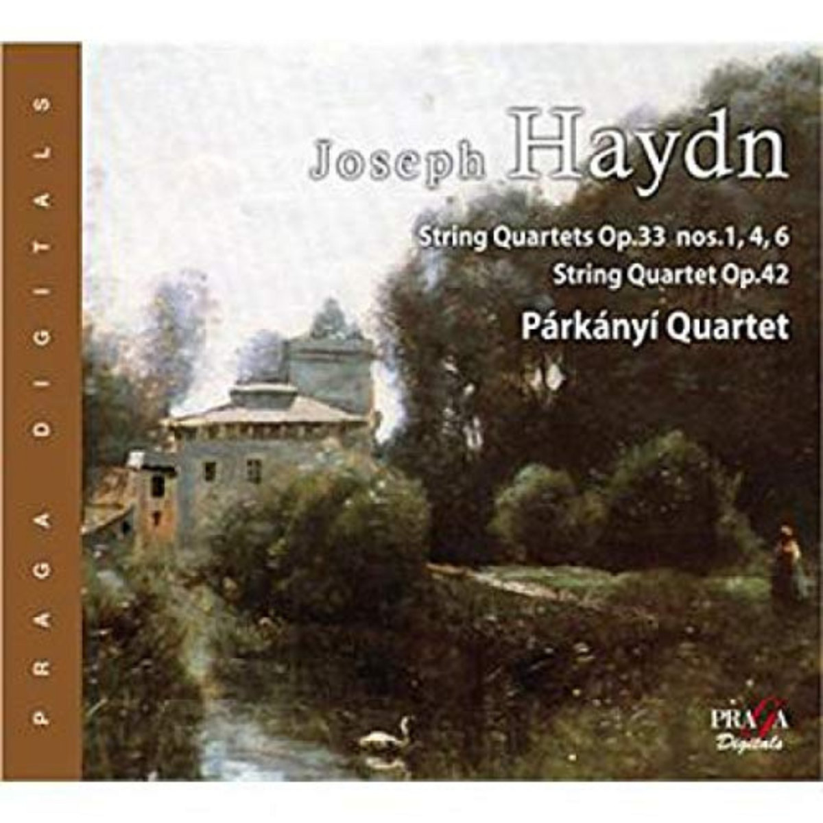 Joseph Haydn: String Quartets Op. 33 Nos. 1, 2 & 6, String Quartet Op. 42 | Párkányí Quartet
