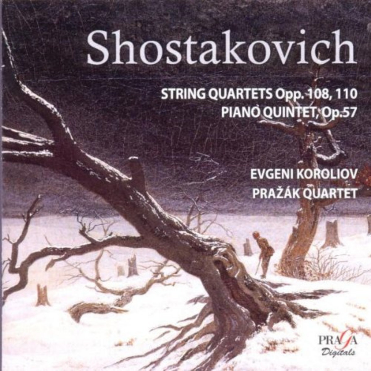 Dmitri Shostakovich: String Quartet No. 7 Op. 108, String Quartet No. 8 Op. 110, Piano Quintet ...