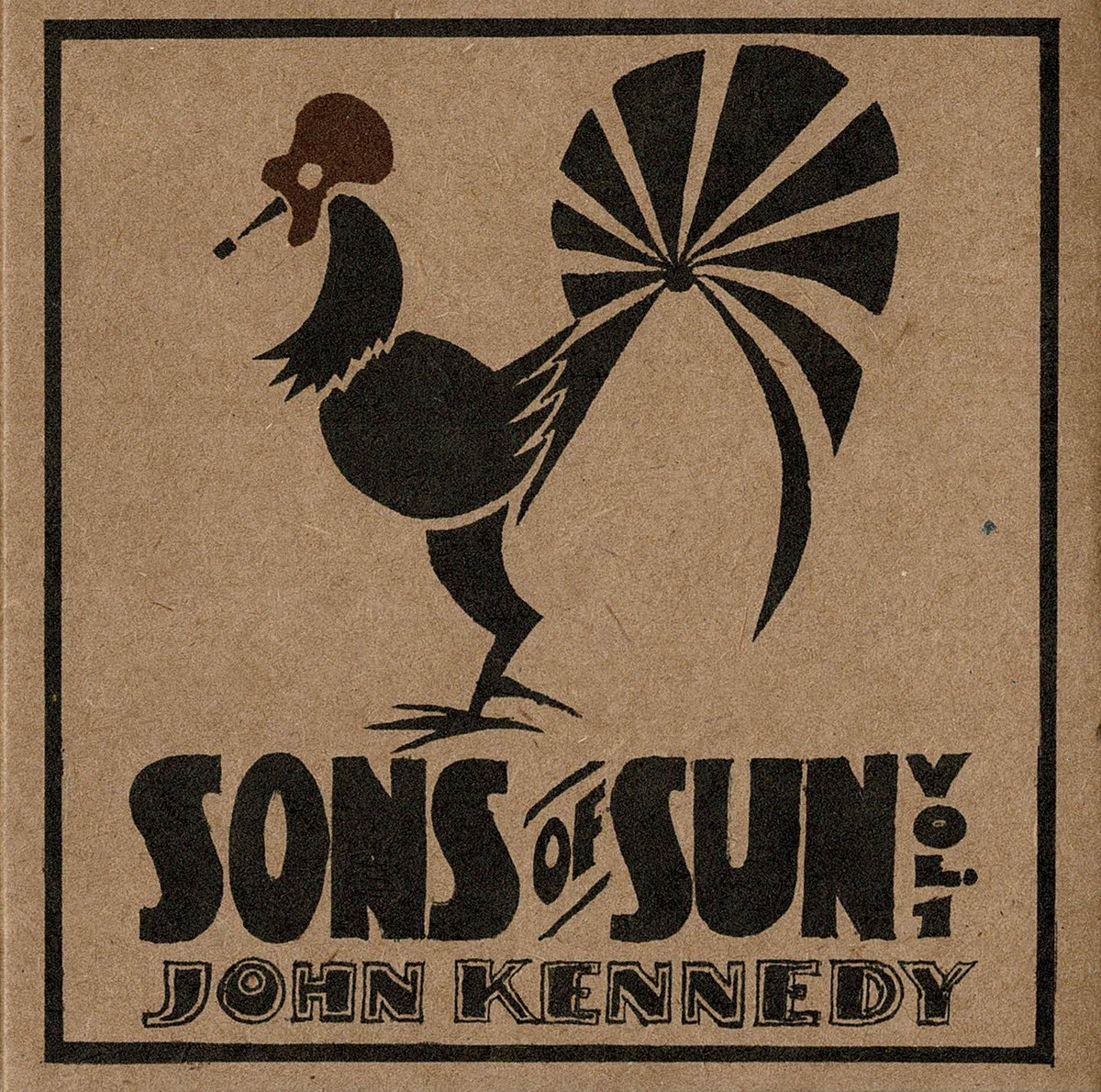 Sons of Sun Vol 1 | John Kennedy | John Kennedy Music
