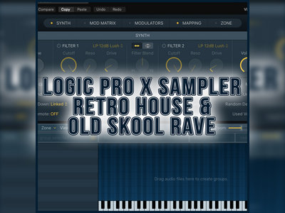 Logic Pro Sampler Instrument - Retro House & Old Skool Rave | Paul Sirrell