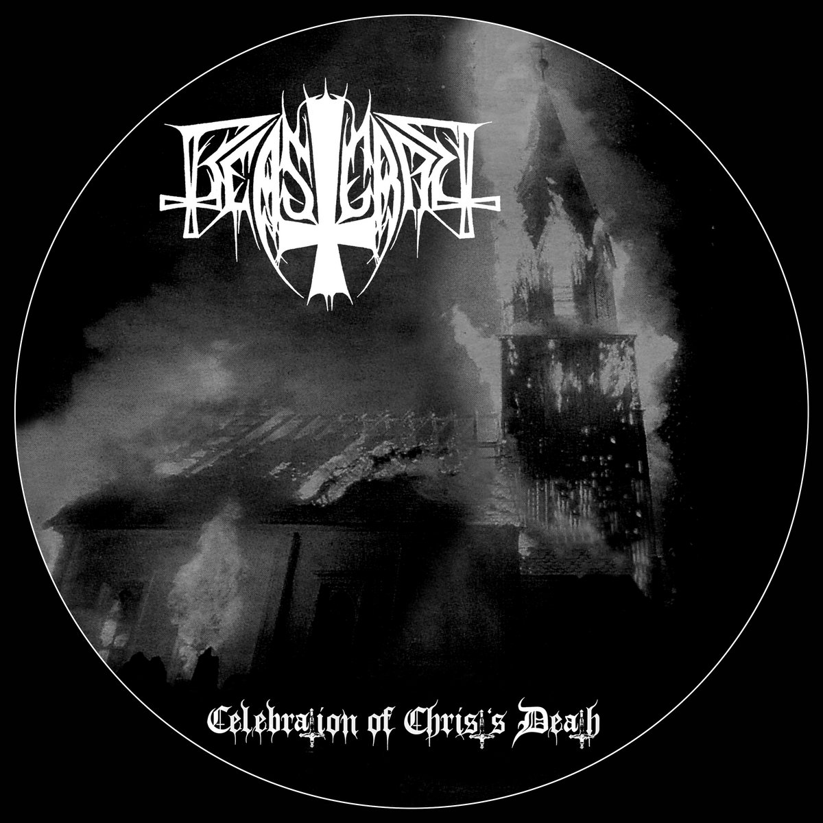 Beastcraft - Resurrection Through Desecration and Churchfires ...