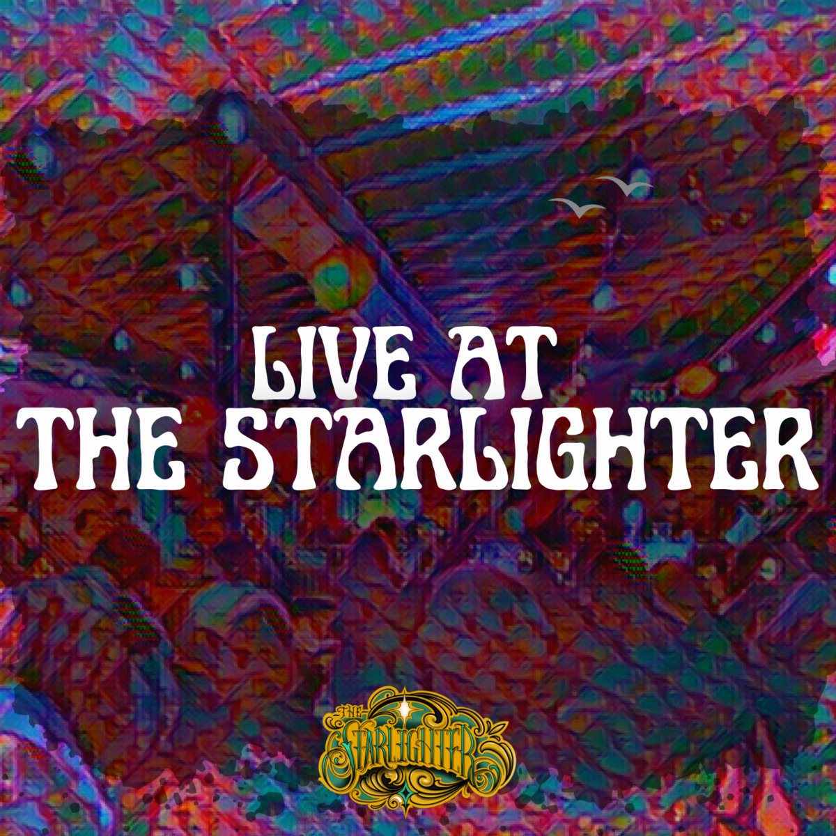 Live at The Starlighter | The Starlighter