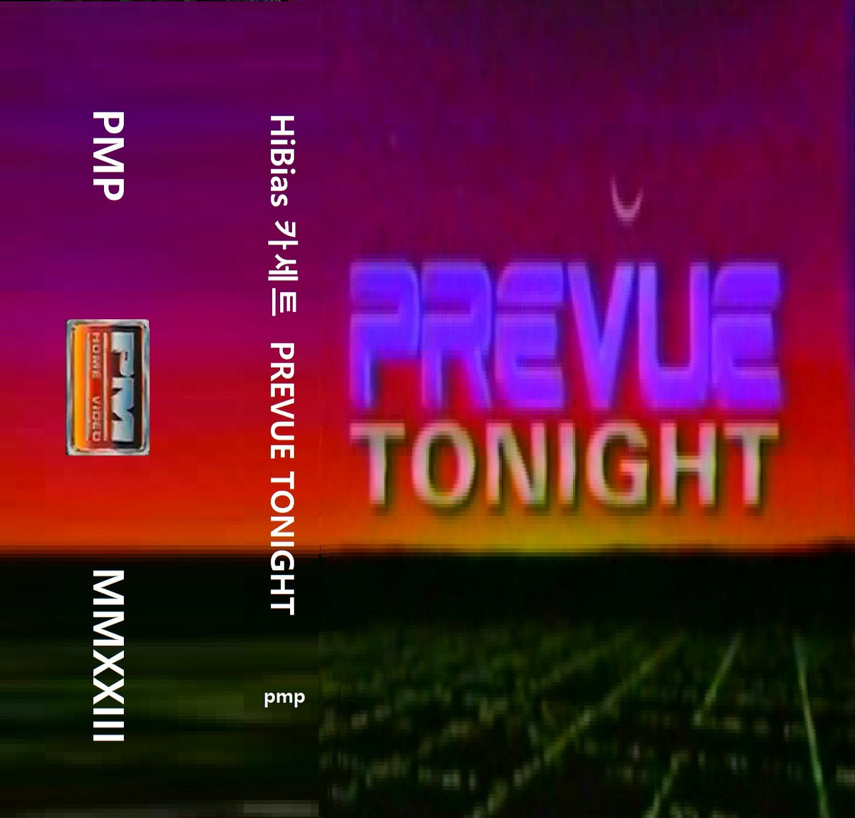 Prevue Tonight | HiBias 카 세 트 | PMP