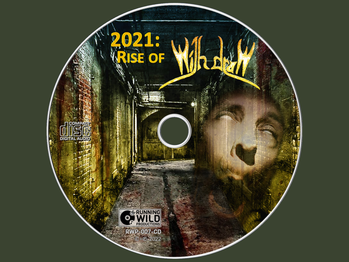 2021: Rise of Withdraw | WITHDRAW | Running Wild Productions