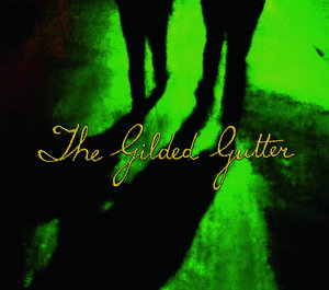 Music | The Gilded Gutter
