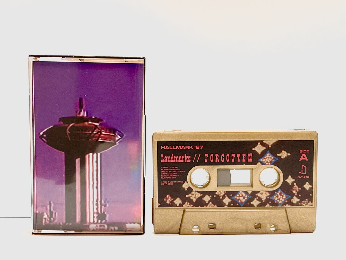 Landmarks // FORGOTTEN | Hallmark '87 | Night Light Tapes