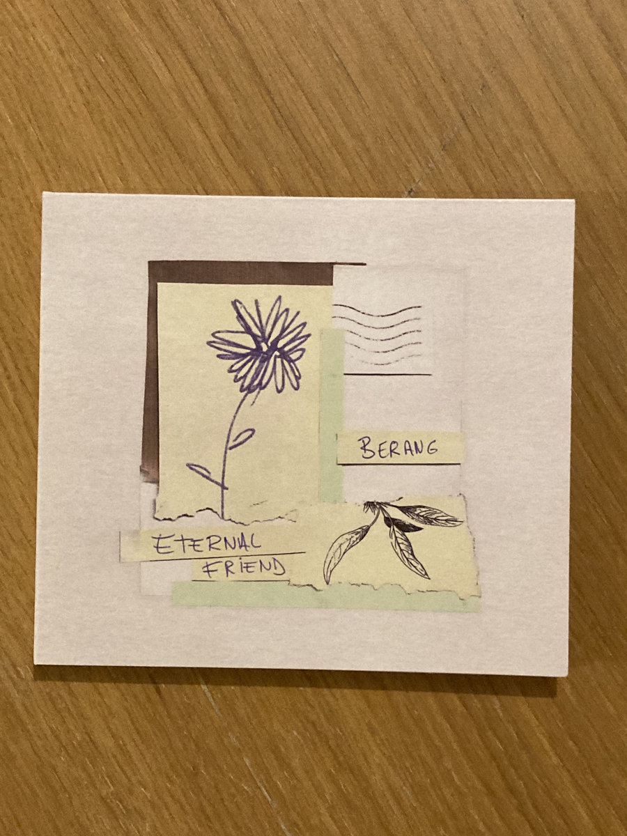 Eternal Friend Berang