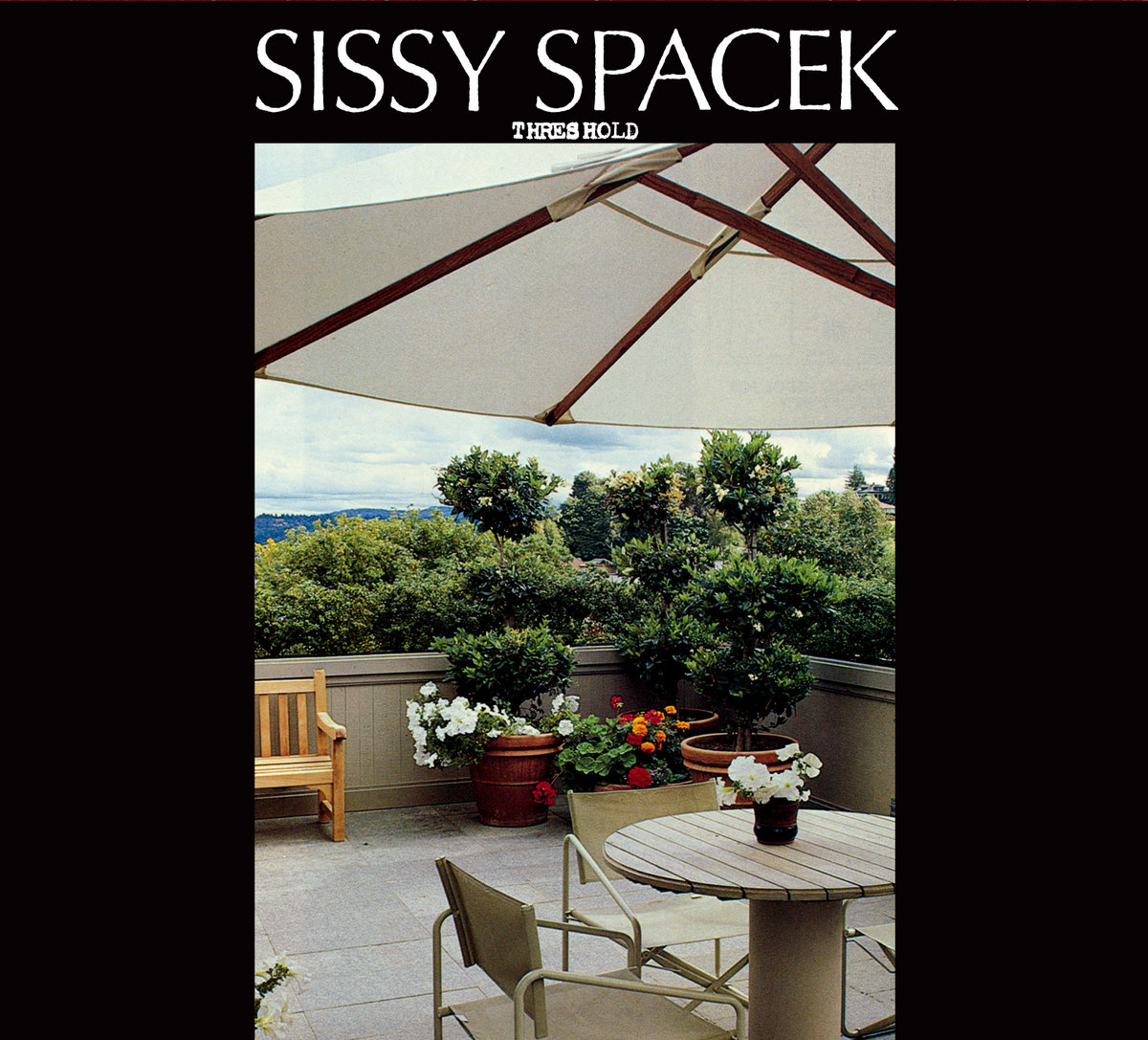 Threshold | Sissy Spacek