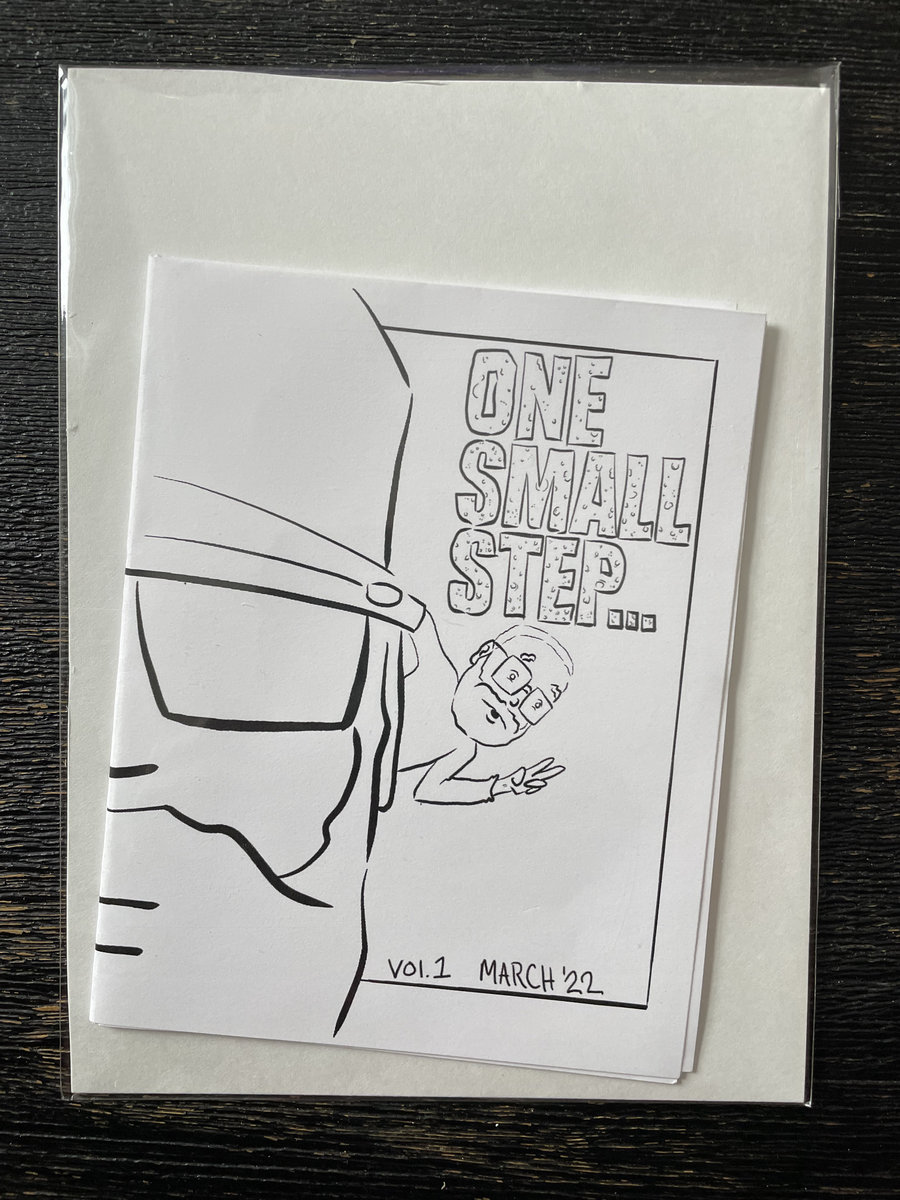 One Small Step Zine (Vol. 1) | aLunarLanding