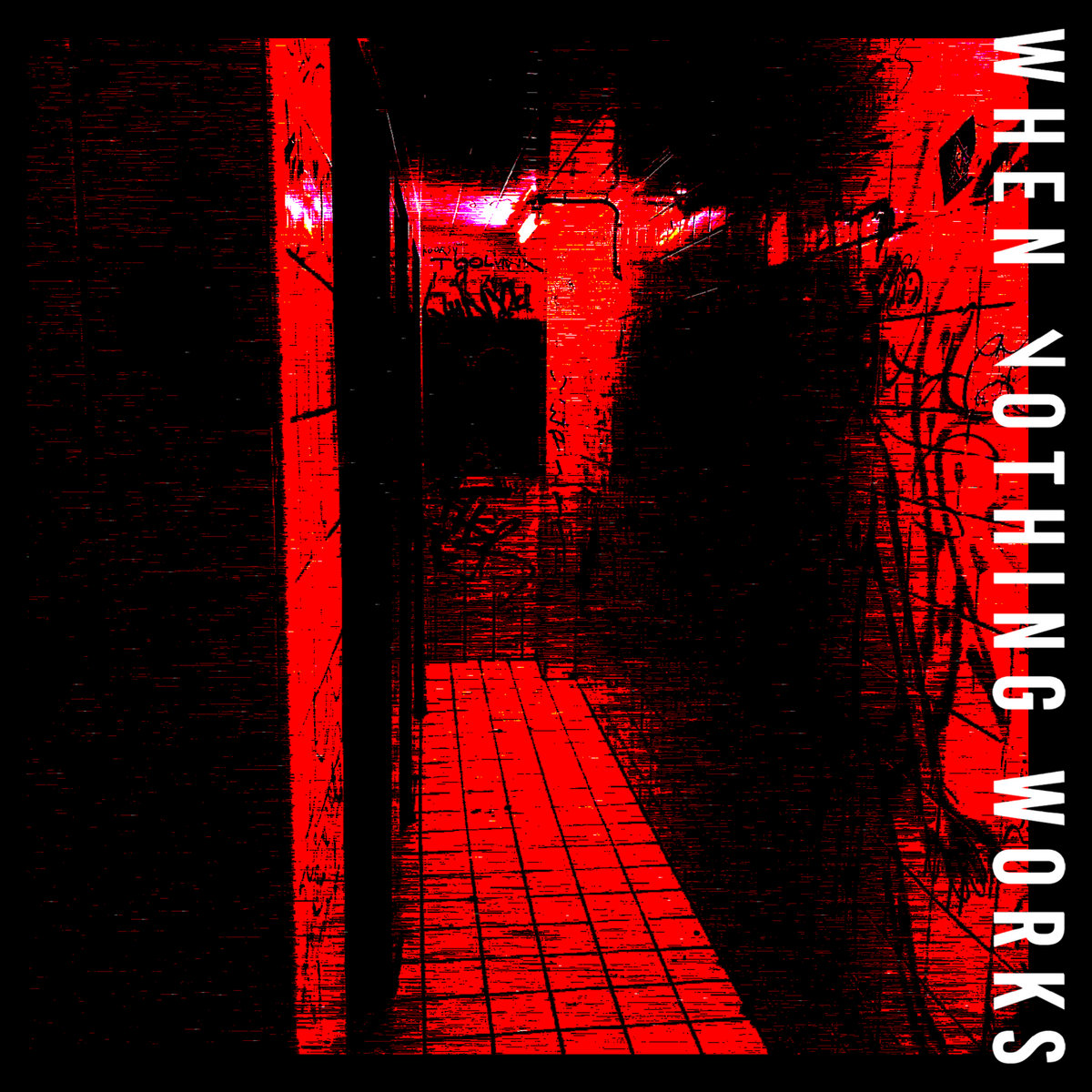 I Hope This Is Not The End | When Nothing Works