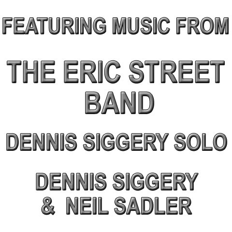 Testify | Dennis Siggery & Neil Sadler | Eric Street Band