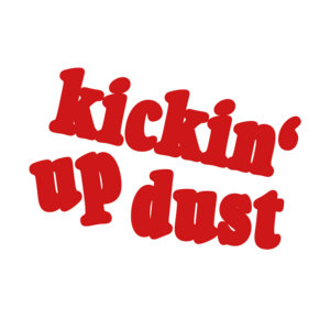 Music | kickin' up dust