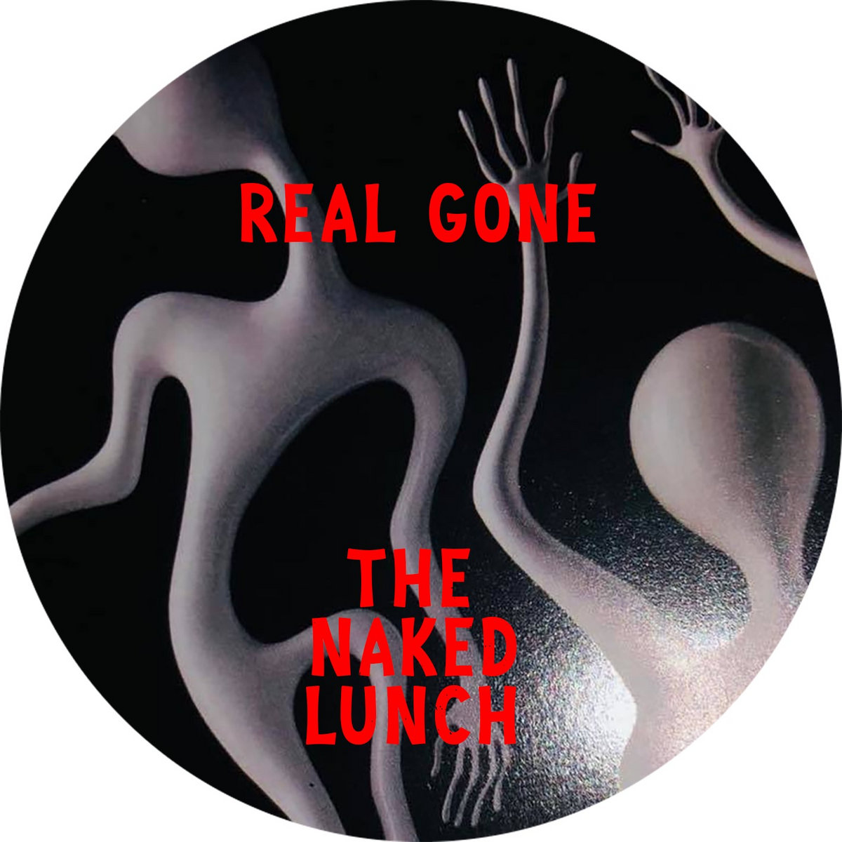 Real Gone | The Naked Lunch