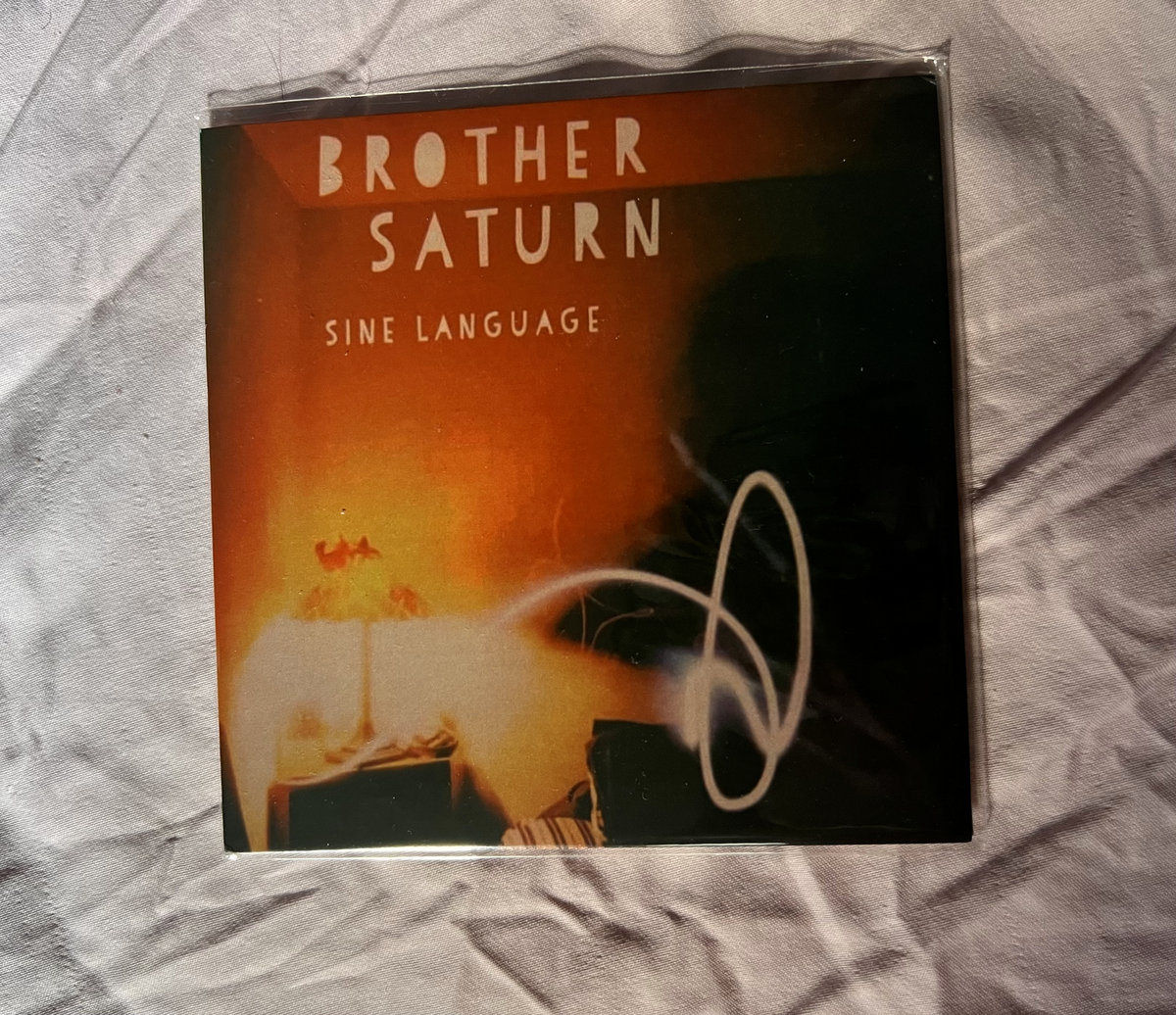 Sine Language | Brother Saturn