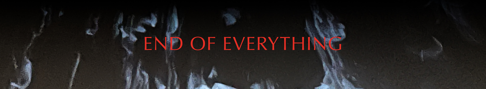 End of Everything | Mega Bog