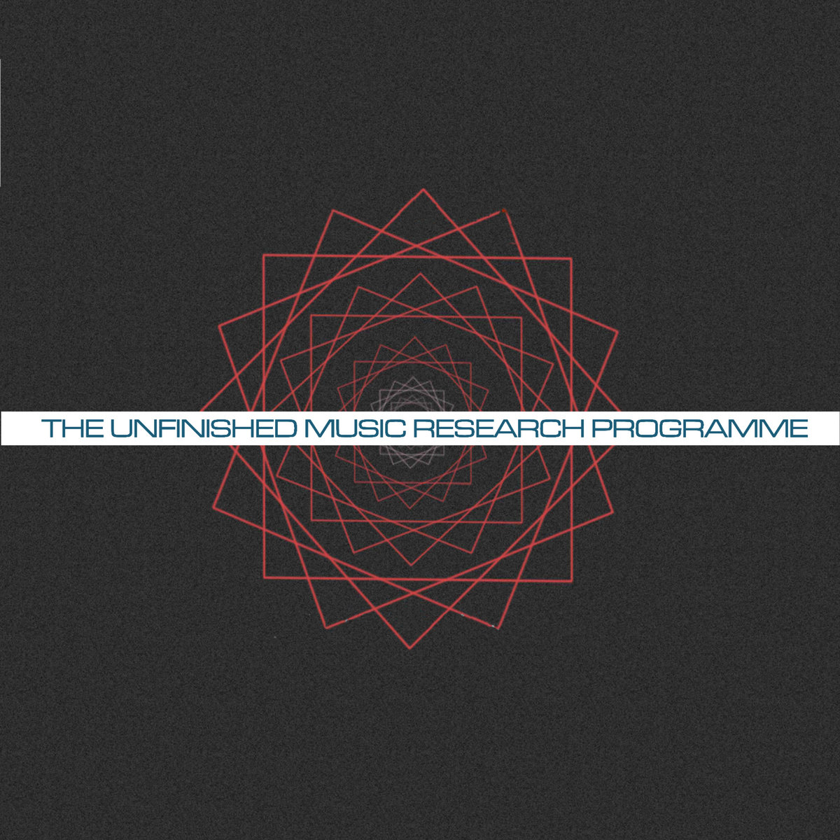 THE UNFINISHED MUSIC RESEARCH PROGRAMME | THE UNFINISHED MUSIC RESEARCH ...