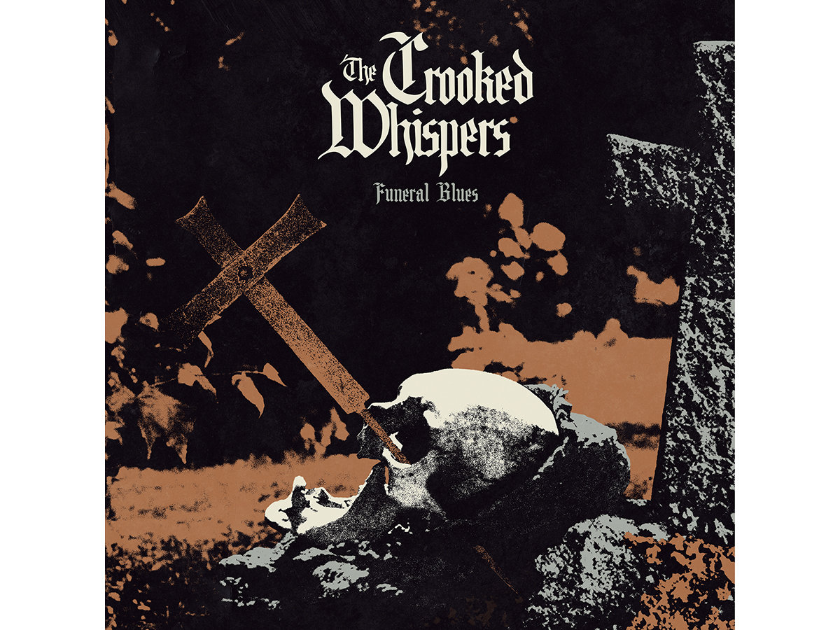 Funeral Blues | The Crooked Whispers | Ripple Music