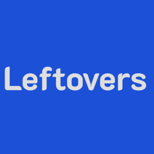 Music | Leftovers