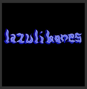 Music | Lazuli Bones