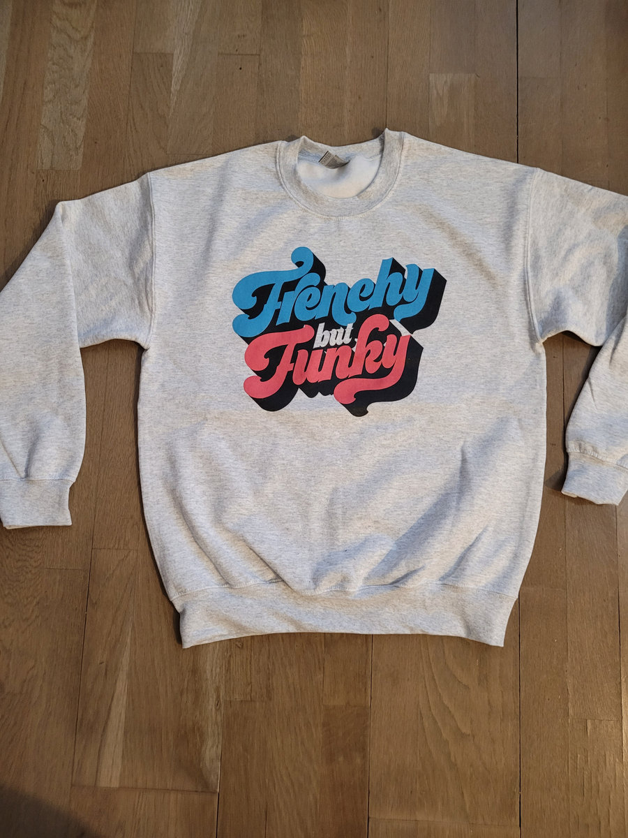 Frenchy But Funky Sweater | Funky French League