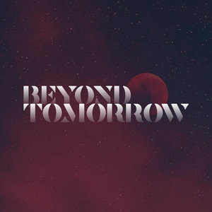 Music | Beyond Tomorrow