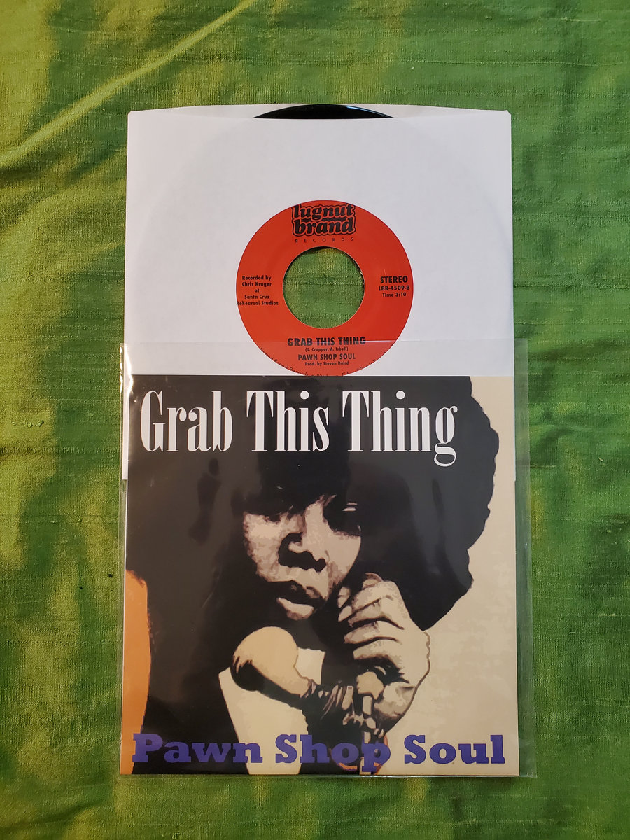 Trinidad/Grab This Thing | Pawn Shop Soul