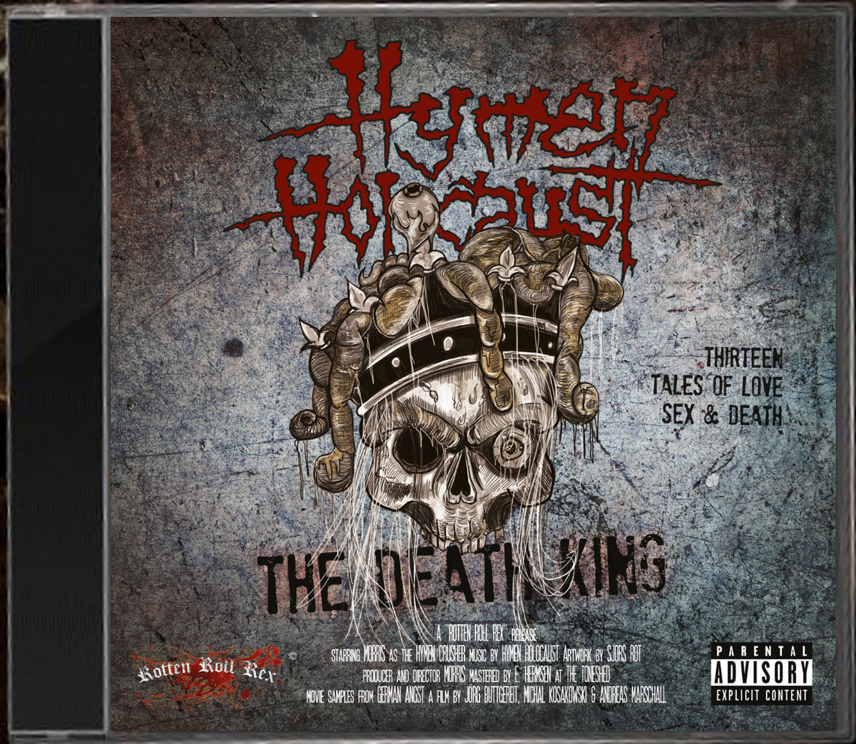 The Death King | HYMEN HOLOCAUST | Rotten Roll Rex