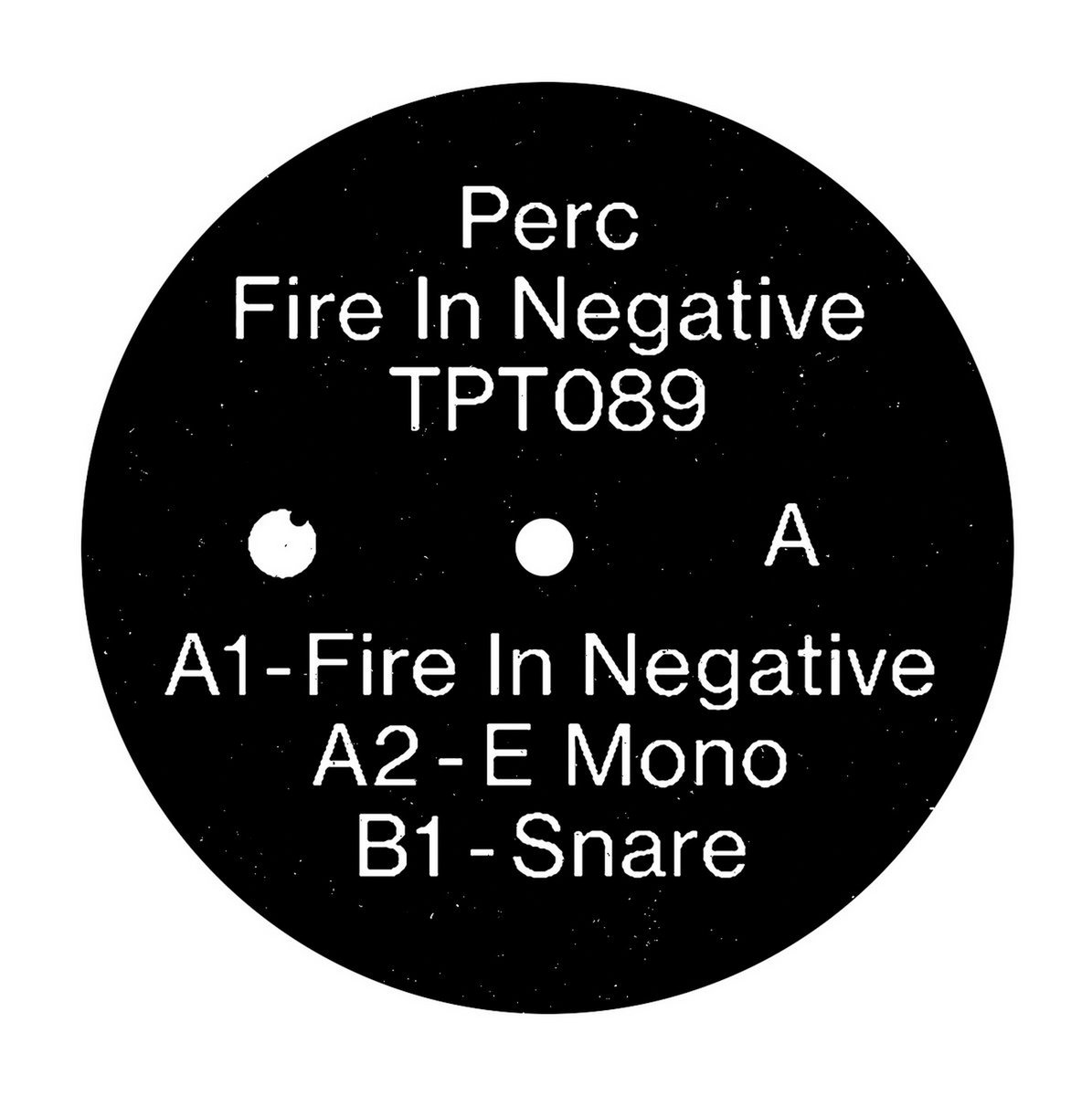 Fire In Negative | Perc | Perc Trax