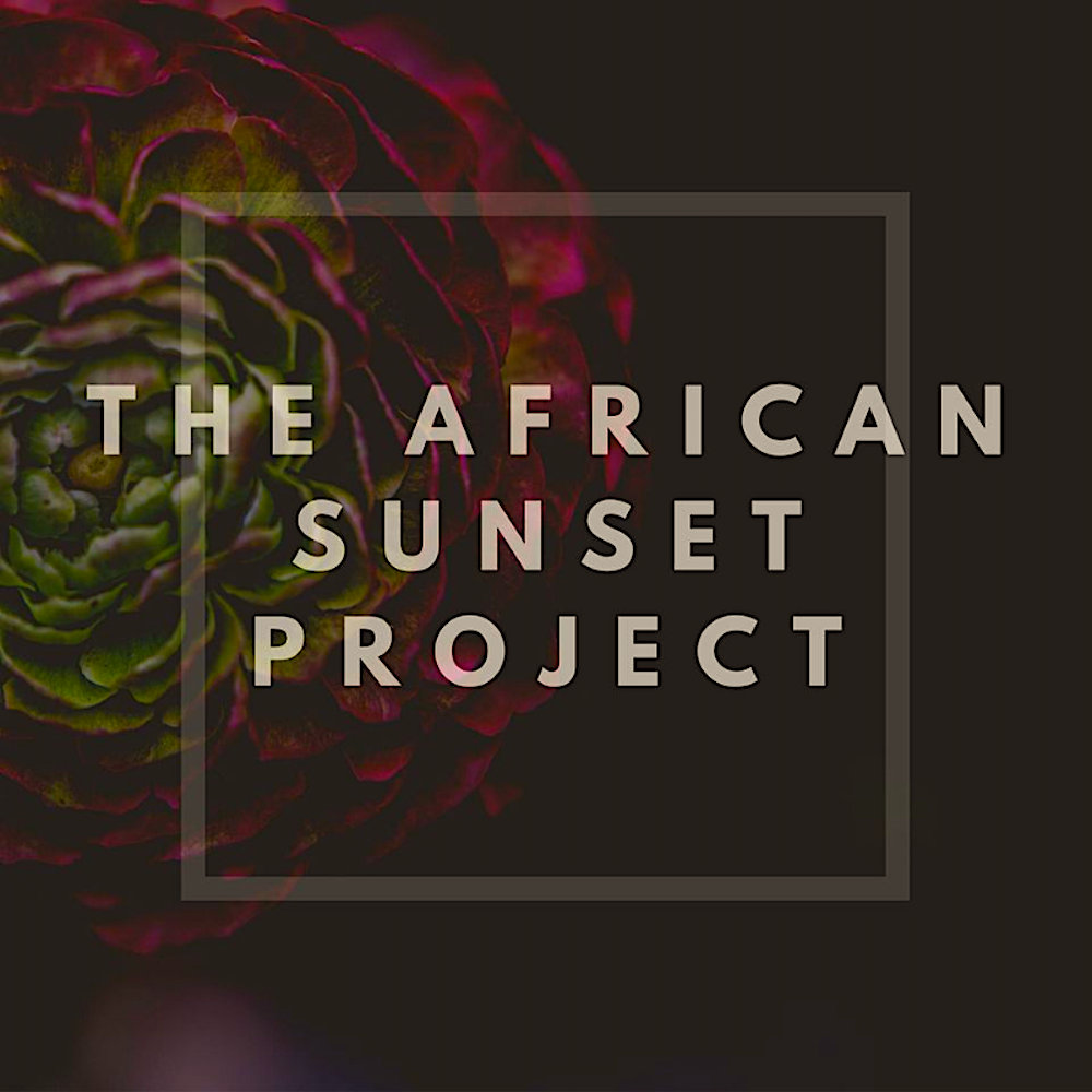 Love Theory | The African Sunset Project