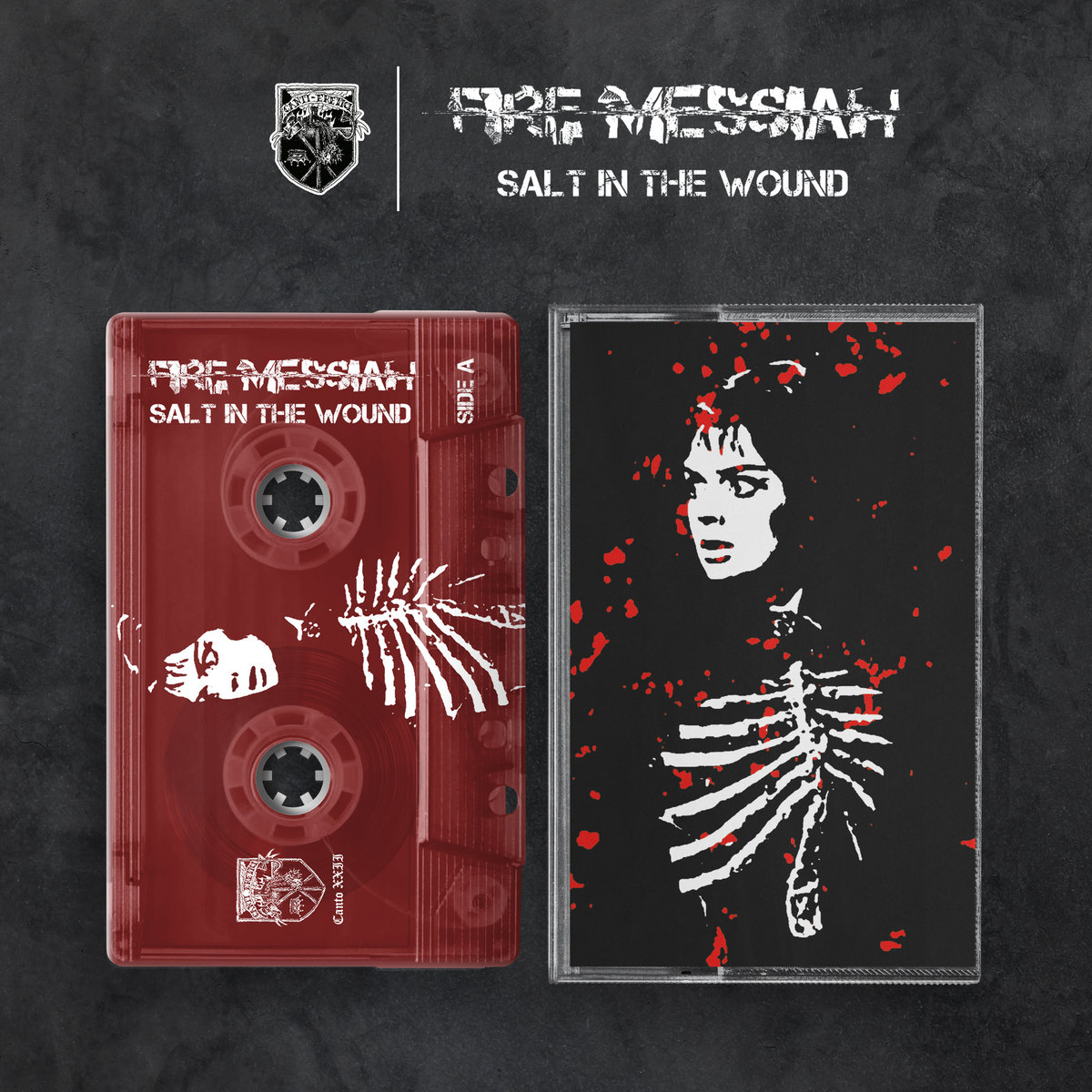 Salt In The Wound | Fire Messiah | Canti Eretici