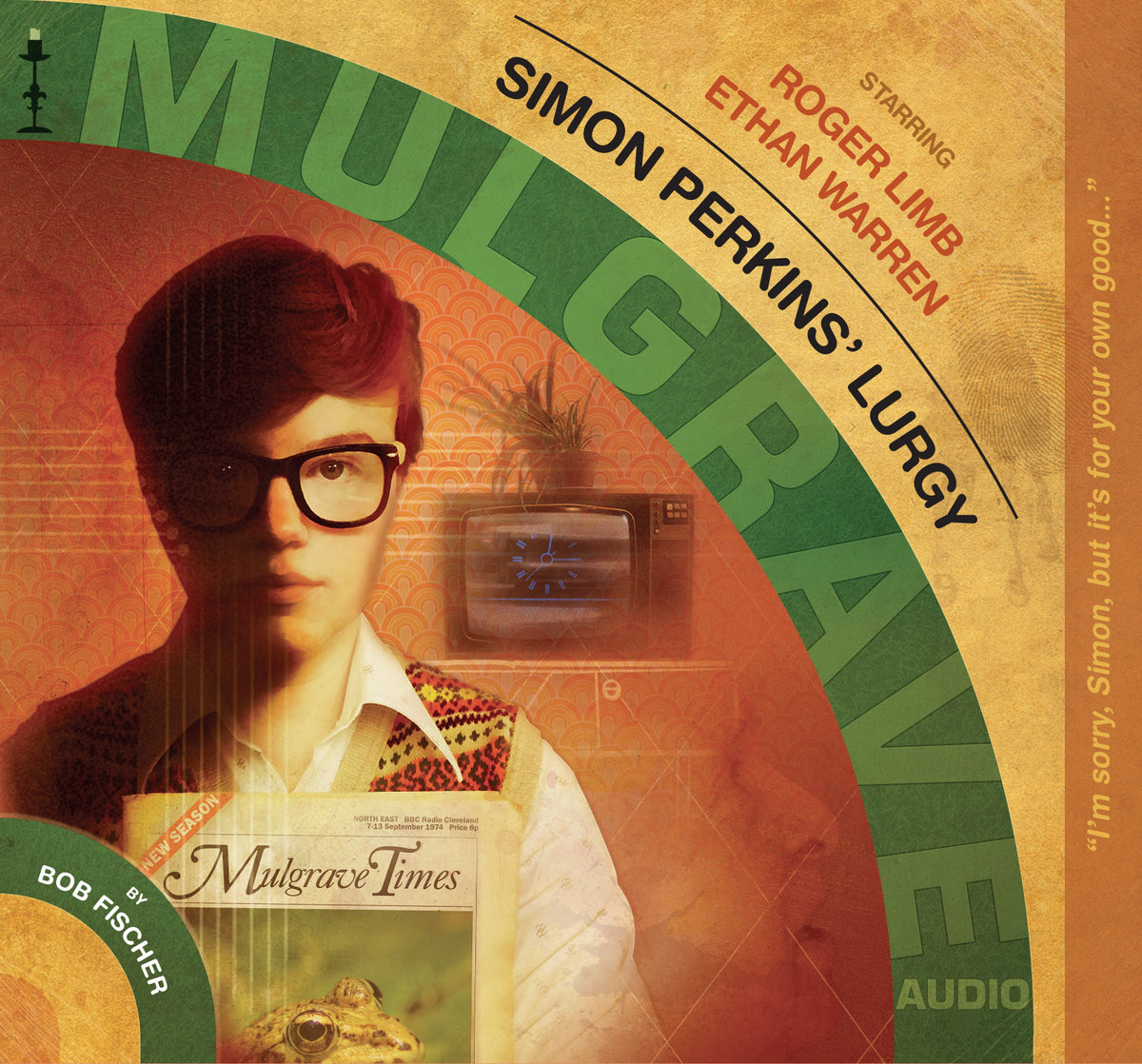 Simon Perkins' Lurgy | Mulgrave Audio