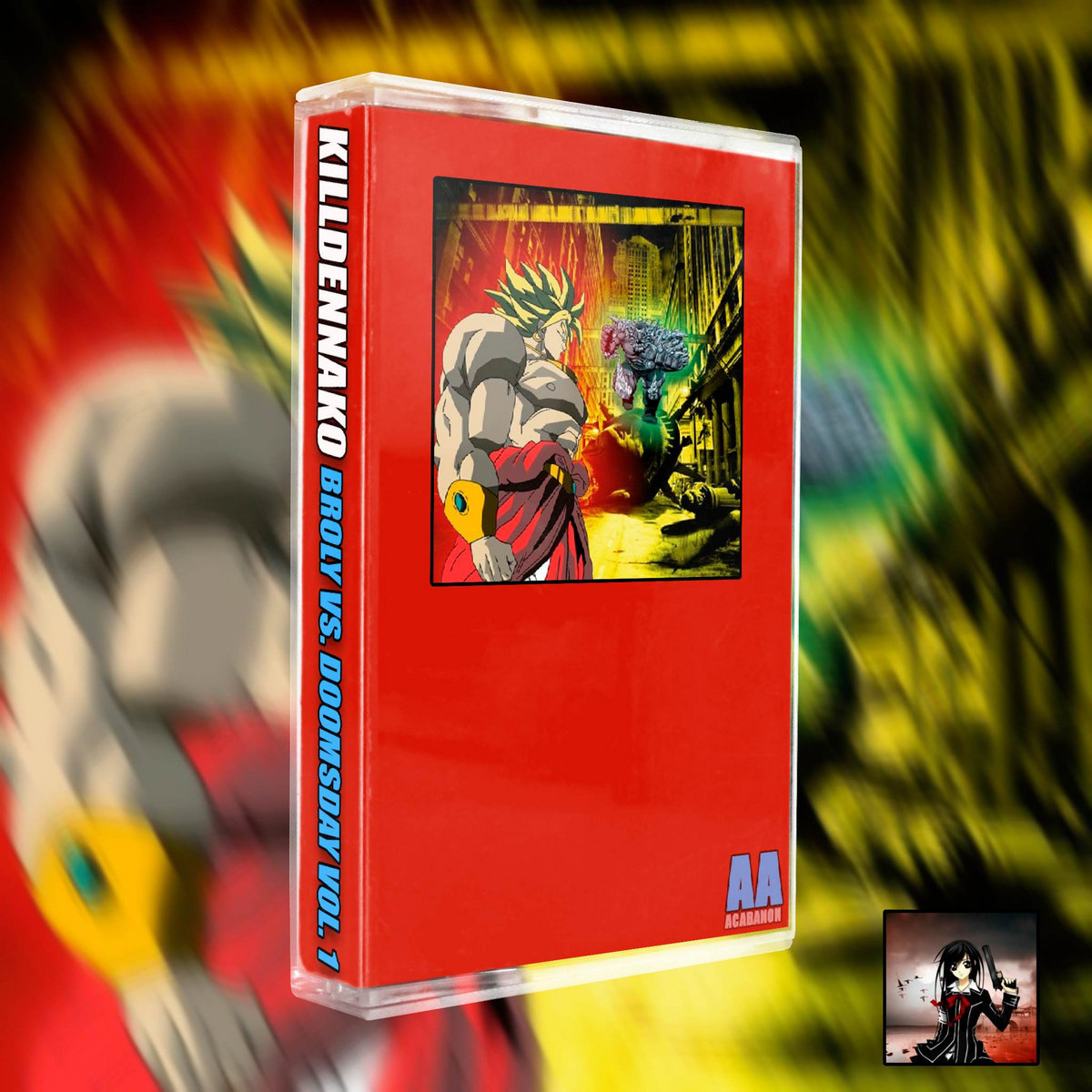 BROLY VS. DOOMSDAY VOL. 1 | Killdennako | ACABANON