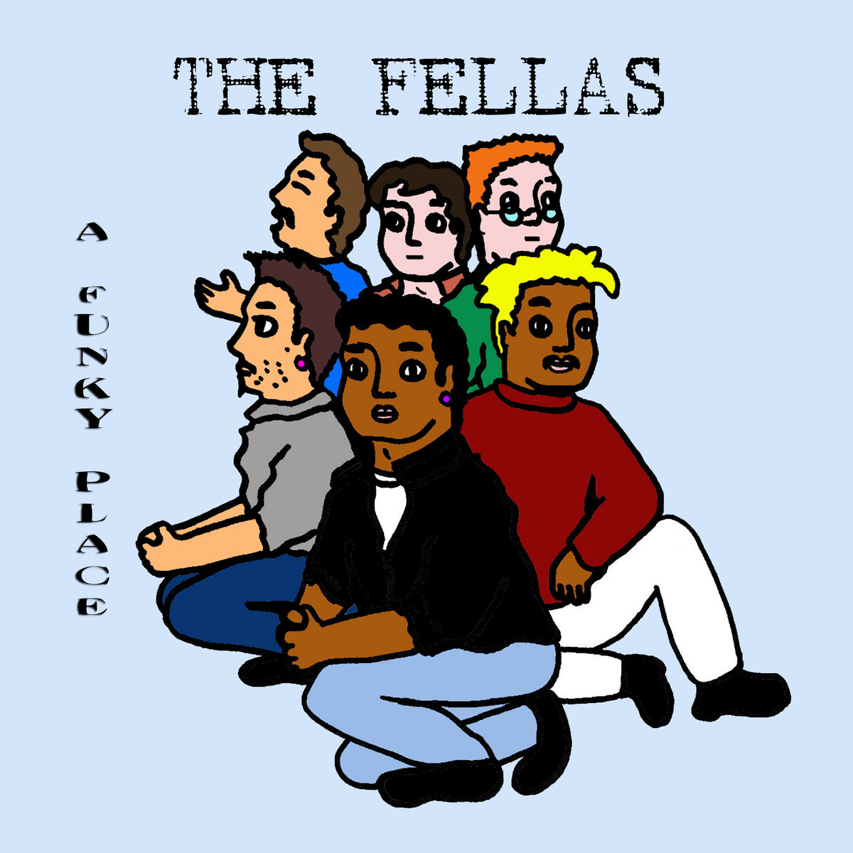 Better Dayz | The Fellas | THE FELLAS®