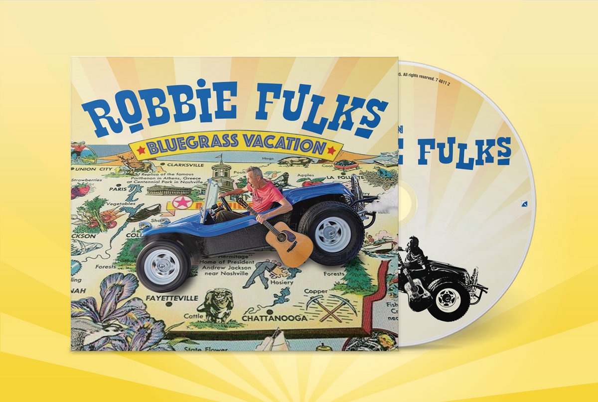 Bluegrass Vacation | Robbie Fulks Bluegrass Vacation | Robbie Fulks