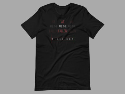 The Fallen T-Shirt | BlakLight