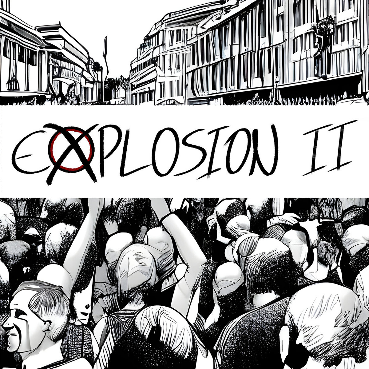 EXPLOSION - Η ΝΥΧΤΑ ΠΟΥ ΚΟΙΜΗΘΗΚΕ Η ΑΝΟΙΞΗ EP | EXPLOSION II