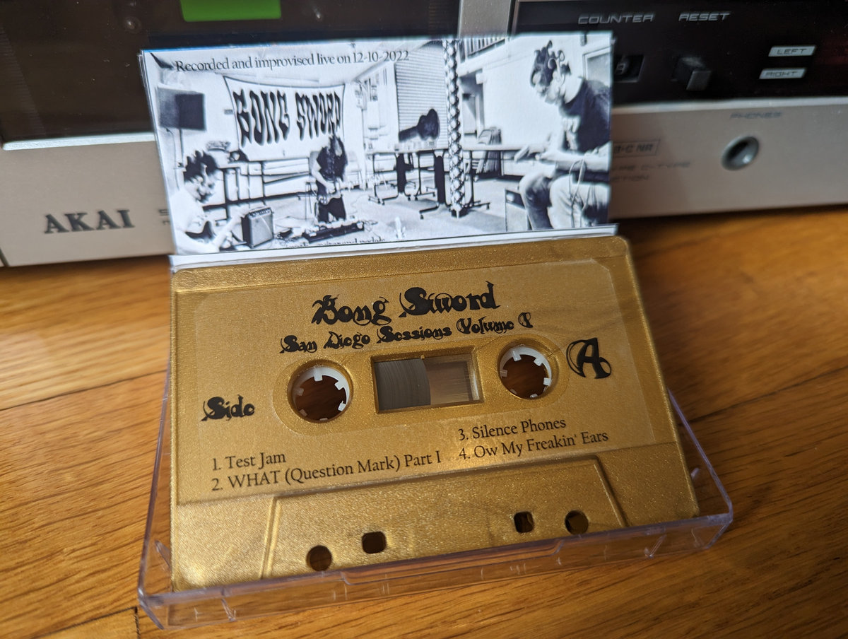 San Diego Sessions I and II | Bong Sword