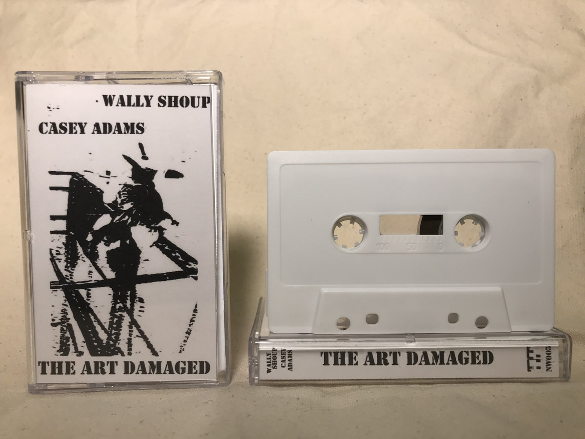 The Art Damaged | Wally Shoup / Casey Adams | Nothing Works Records