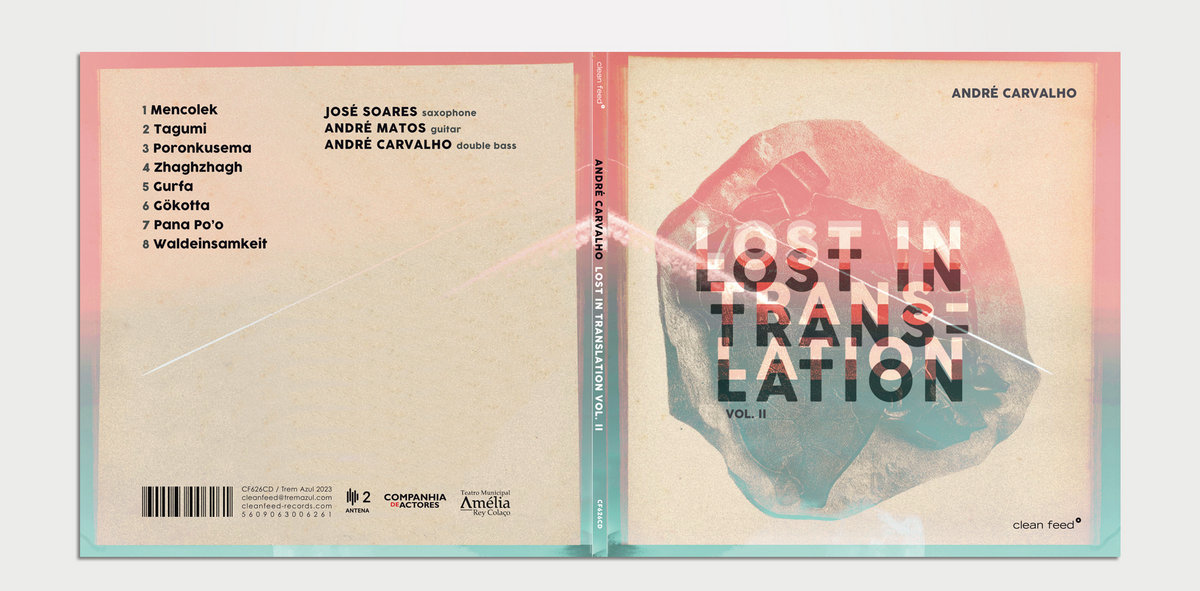 Lost in Translation Vol.II | André Carvalho | Clean Feed