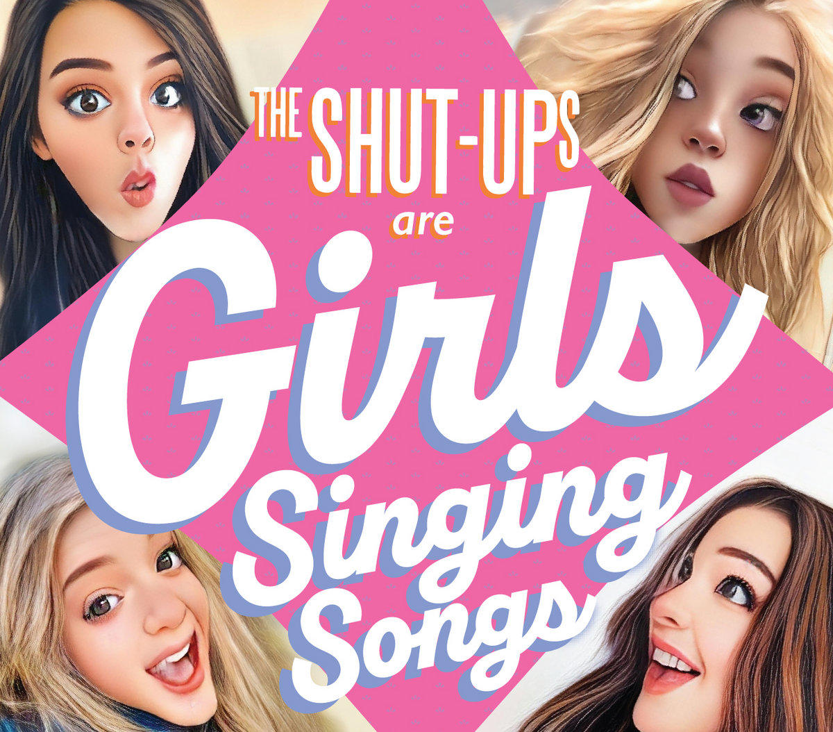 The Shut-Ups Are Girls Singing Songs | The Shut-Ups
