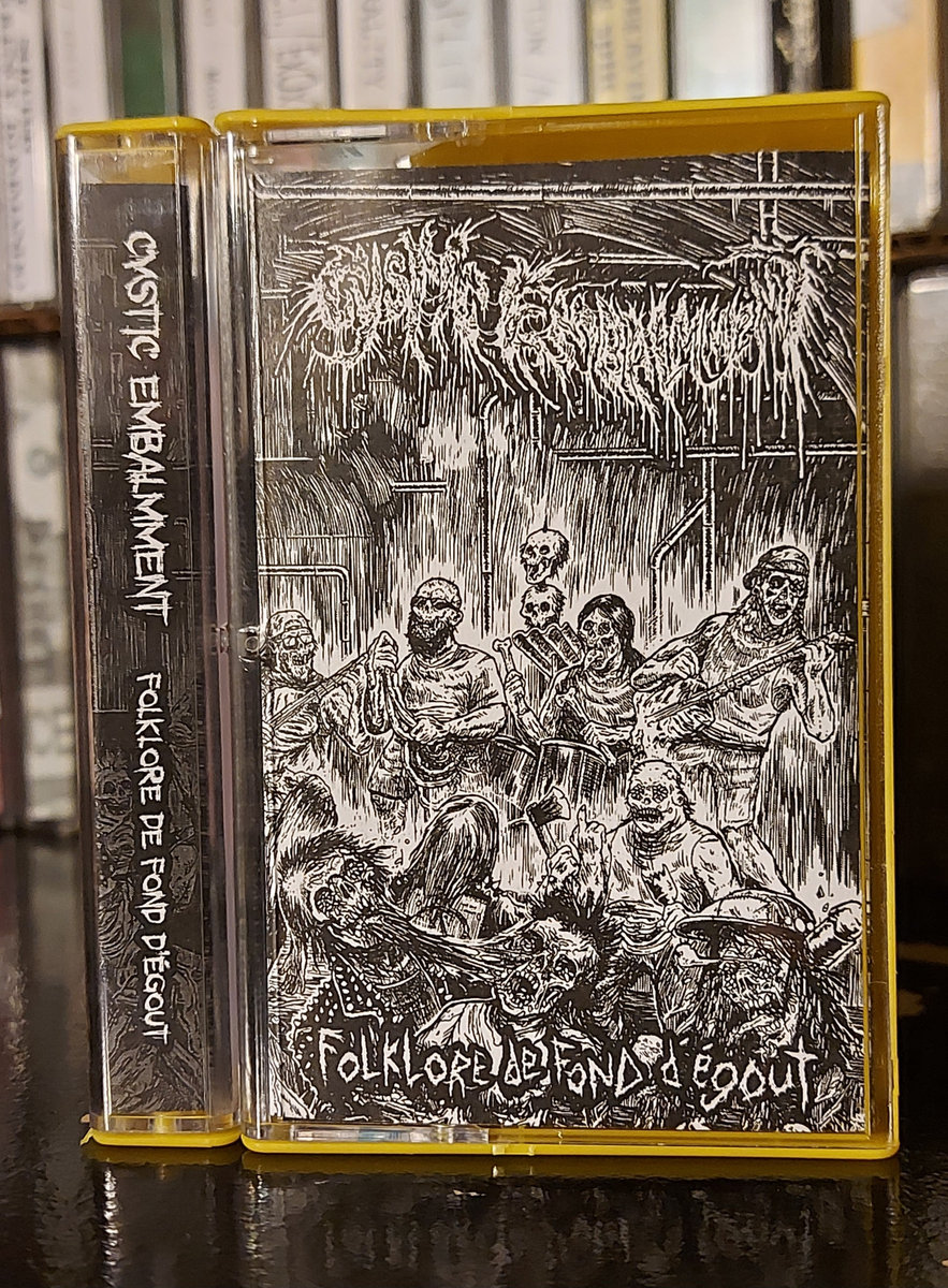 Folklore De Fond D'égout | Cystic Embalmment